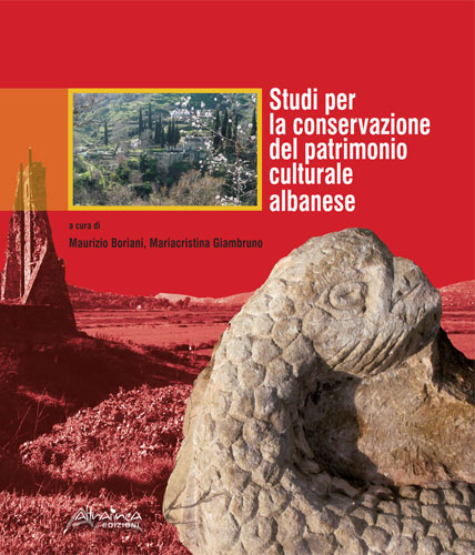 Studi per la conservazione del patrimonio culturale albanese ...